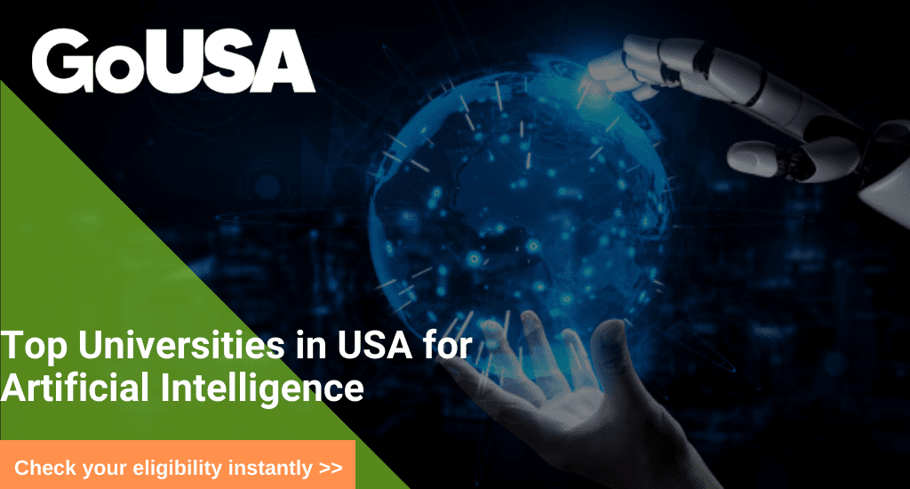 Top universities for MS in artificial intelligence in USA | Best ...