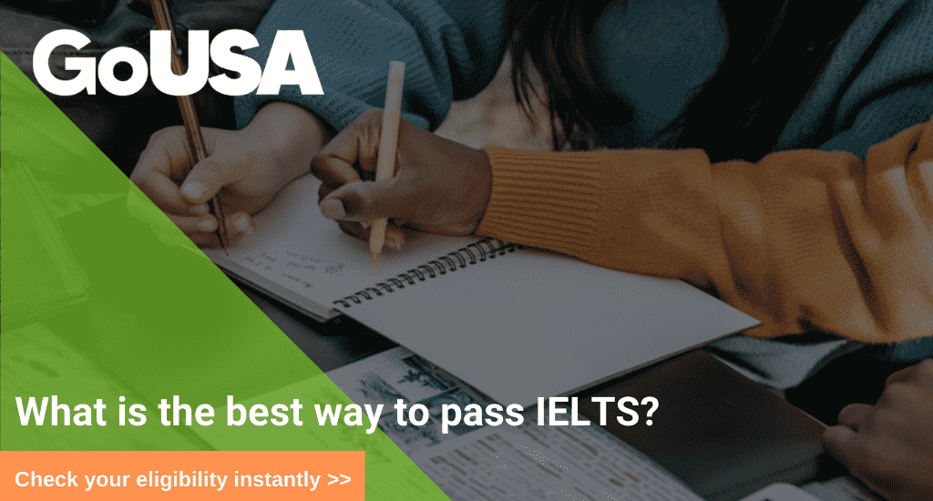 Best Way to Pass IELTS | How to Clear IELTS | IELTS Exam Tips | GoUSA